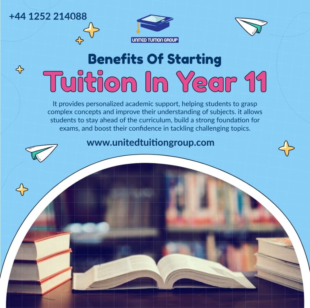 Find The Benefits Of Starting Tuition In Year 11 | Get top grades